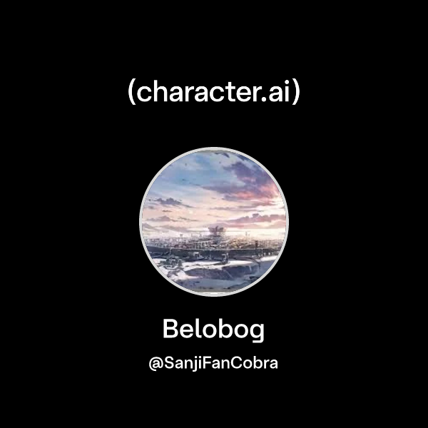 Chat with Belobog | character.ai | AI Chat, Reimagined–Your Words. Your ...