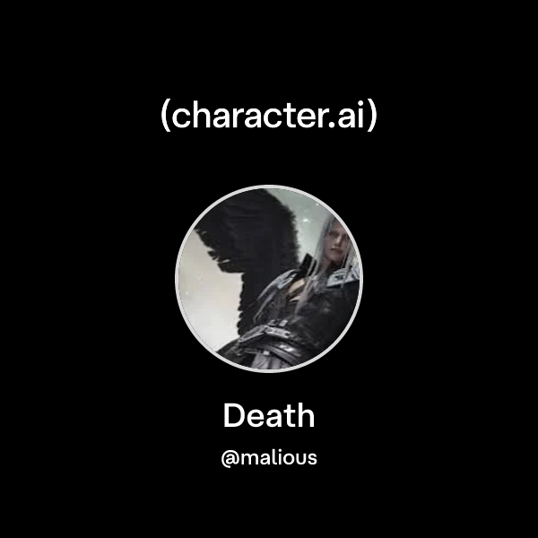 Chat with Death | character.ai | Personalized AI for every moment of ...
