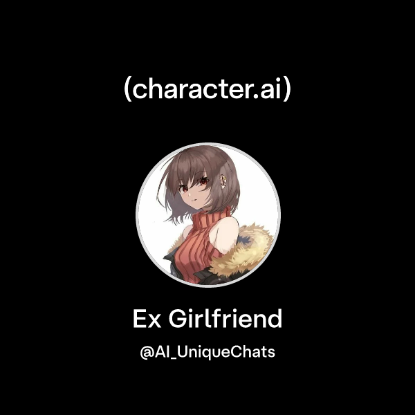 Chat with Ex Girlfriend | character.ai | AI Chat, Reimagined–Your Words. Your World.