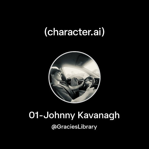 Chat with 01-Johnny Kavanagh | character.ai | AI Chat, Reimagined–Your ...