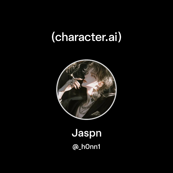 Chat with Jaspn | character.ai | Personalized AI for every moment of ...