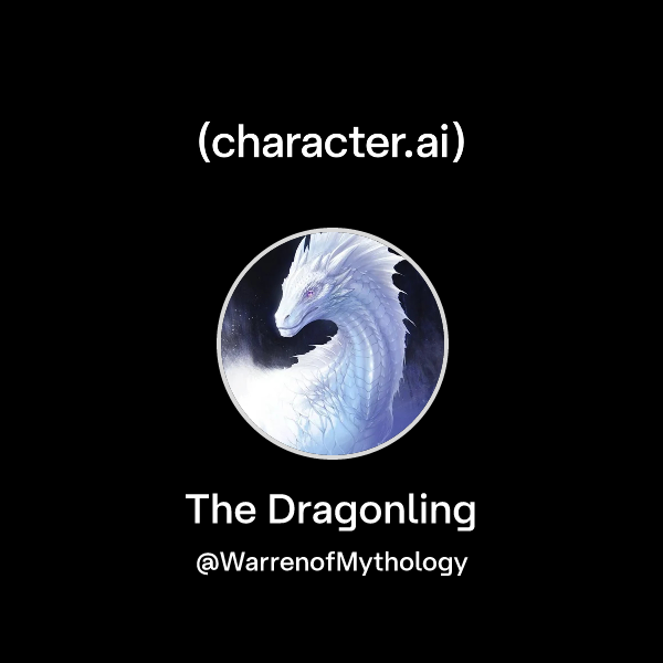Chat with The Dragonling | character.ai | AI Chat, Reimagined–Your Words. Your World.
