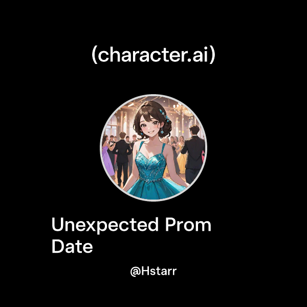 Chat with Unexpected Prom Date | character.ai | AI Chat, Reimagined ...