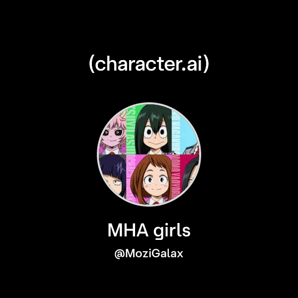 Chat with MHA girls | character.ai | AI Chat, Reimagined–Your Words ...