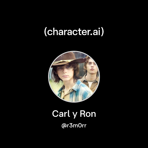 Chat with Carl y Ron | character.ai | AI Chat, Reimagined–Your Words ...