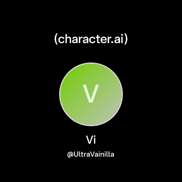 Chat with Vi | character.ai | Personalized AI for every moment of your day