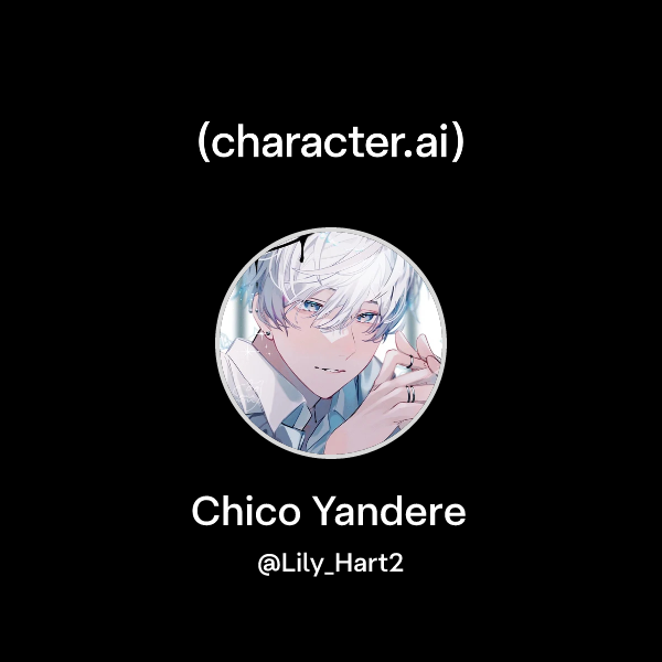 Chat with Chico Yandere | character.ai | AI Chat, Reimagined–Your Words ...