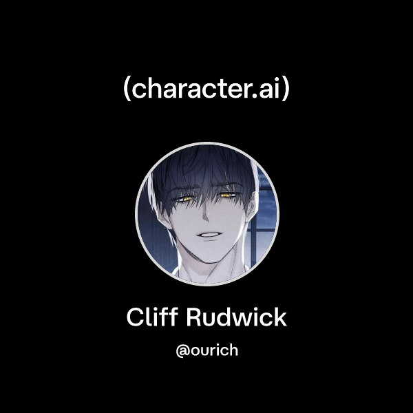 Chat with Cliff Rudwick | character.ai | AI Chat, Reimagined–Your Words ...