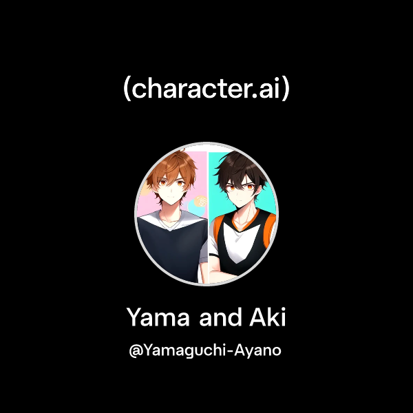 Chat with Yama and Aki | character.ai | Personalized AI for every ...
