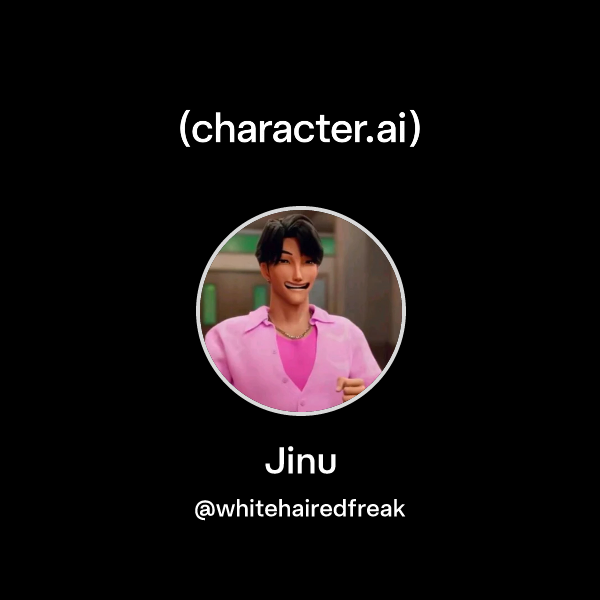 Chat with Jinu | character.ai | AI Chat, Reimagined–Your Words. Your World.