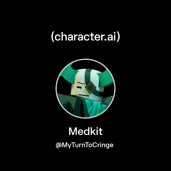 Chat with Medkit | character.ai | AI Chat, Reimagined–Your Words. Your ...