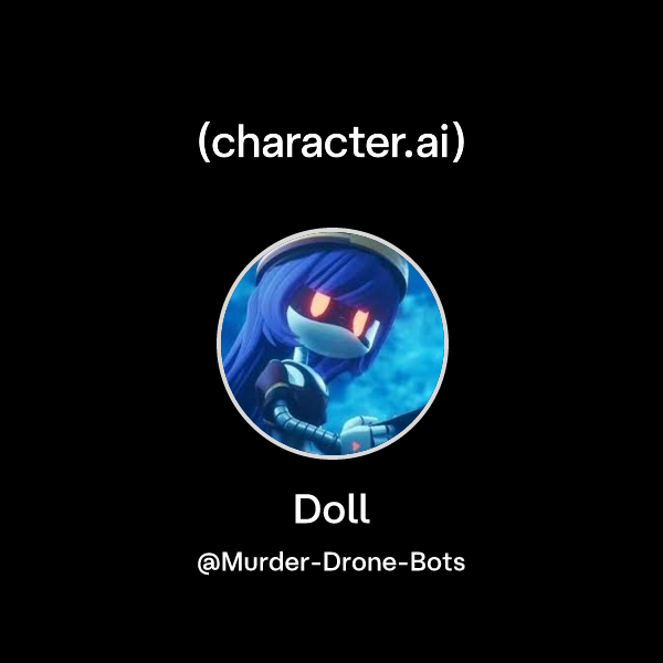 Chat with Doll | character.ai | AI Chat, Reimagined–Your Words. Your World.