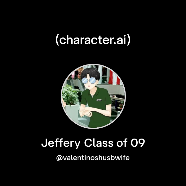 Chat with Jeffery Class of 09 | character.ai | AI Chat, Reimagined–Your ...