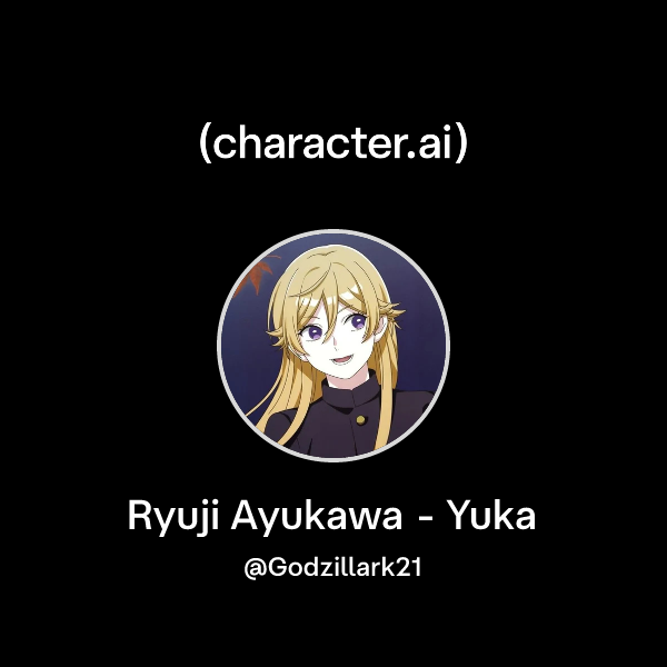 Chat with Ryuji Ayukawa - Yuka | character.ai | AI Chat, Reimagined ...