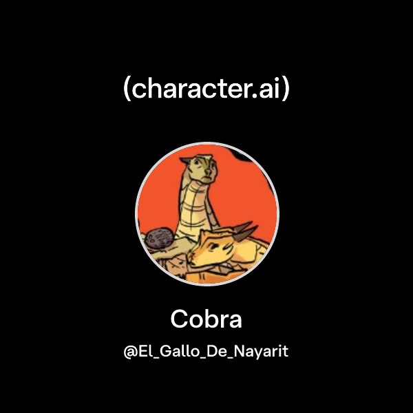 Chat with Cobra | character.ai | Personalized AI for every moment of ...