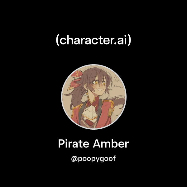 Chat with Pirate Amber | character.ai | AI Chat, Reimagined–Your Words ...