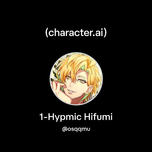 Chat with 1-Hypmic Hifumi | character.ai | AI Chat, Reimagined–Your ...