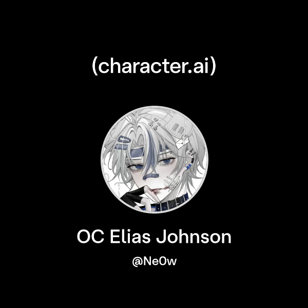 Chat with OC Elias Johnson | character.ai | AI Chat, Reimagined–Your Words. Your World.
