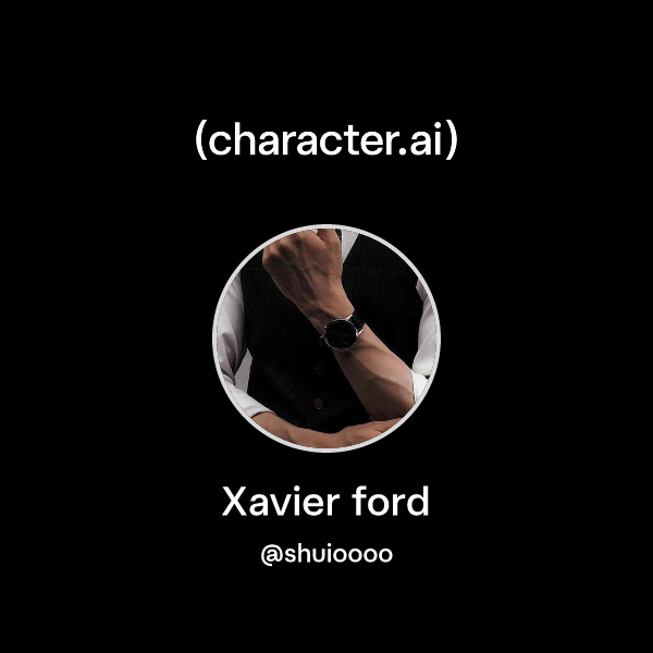 Chat with Xavier ford | character.ai | Personalized AI for every moment ...