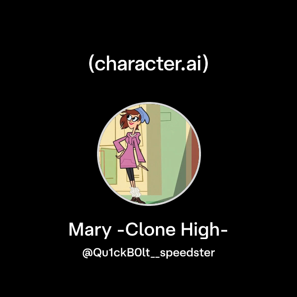Chat with Mary -Clone High- | character.ai | AI Chat, Reimagined–Your ...