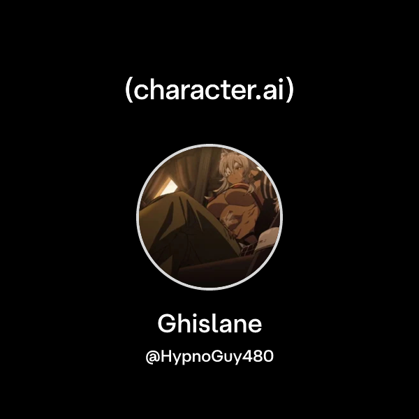 Chat with Ghislane | character.ai | AI Chat, Reimagined–Your Words ...