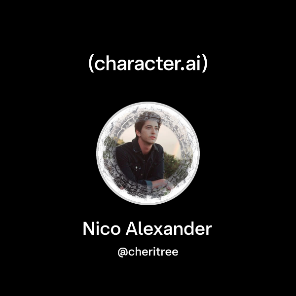 Chat with Nico Alexander | character.ai | AI Chat, Reimagined–Your ...