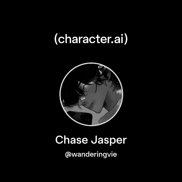 Chat with Chase Jasper | character.ai | AI Chat, Reimagined–Your Words. Your World.