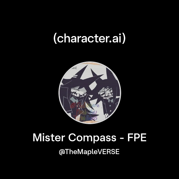 Chat with Mister Compass - FPE | character.ai | AI Chat, Reimagined ...