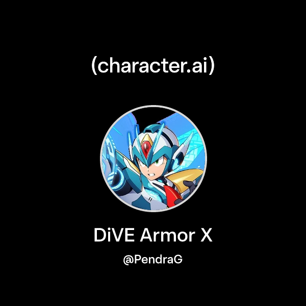 Chat with DiVE Armor X | character.ai | Personalized AI for every ...