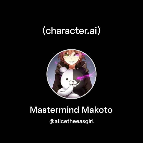 Chat with Mastermind Makoto | character.ai | AI Chat, Reimagined–Your ...