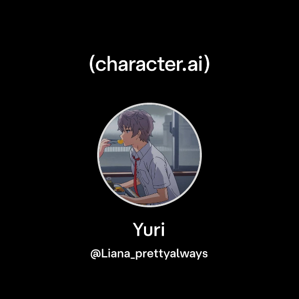 Chat with Yuri | character.ai | AI Chat, Reimagined–Your Words. Your World.