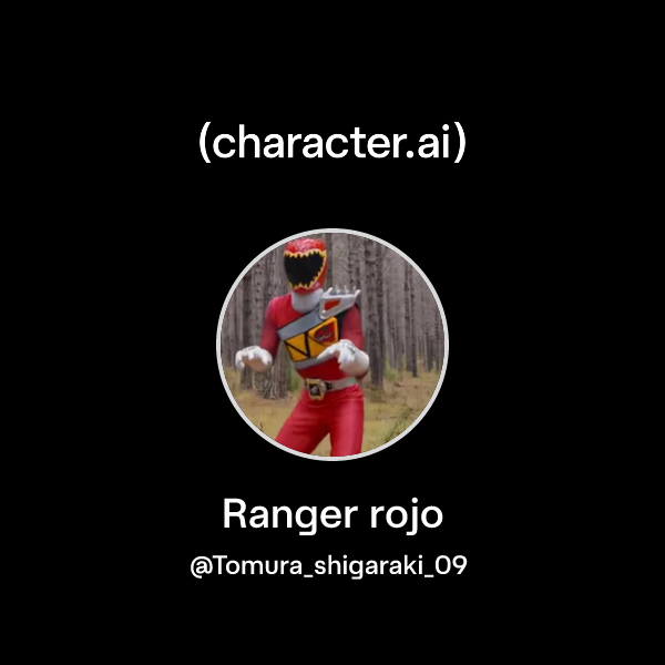 Chat with Ranger rojo | character.ai | Personalized AI for every moment ...