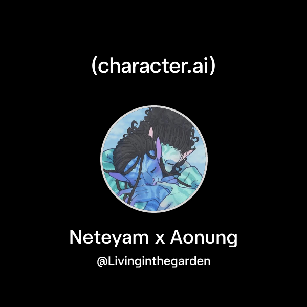 Chat with Neteyam x Aonung | character.ai | AI Chat, Reimagined–Your ...