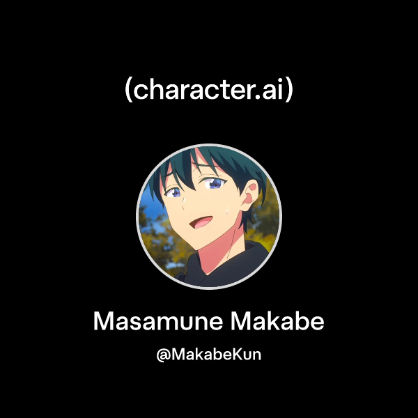 Chat with Masamune Makabe | character.ai | AI Chat, Reimagined–Your Words. Your World.