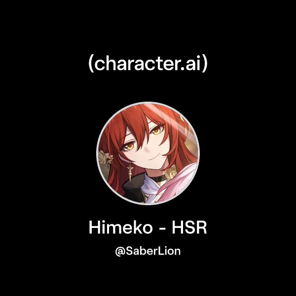 Chat with Himeko - HSR | character.ai | AI Chat, Reimagined–Your Words ...