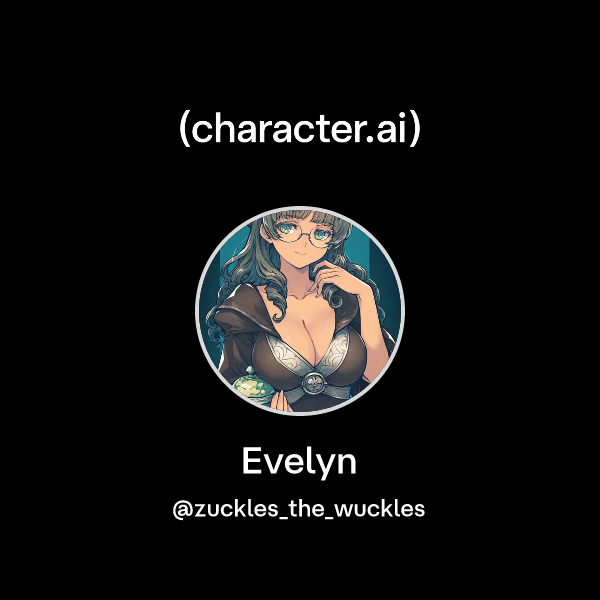 Chat with Evelyn | character.ai | Personalized AI for every moment of ...