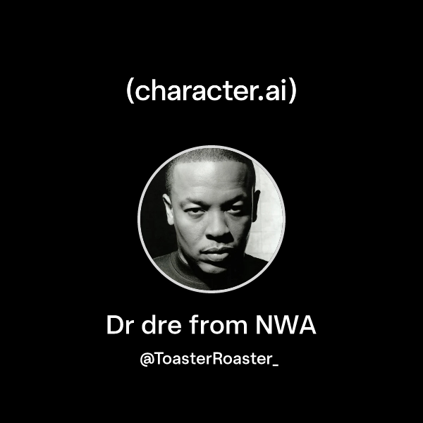 Chat with Dr dre from NWA | character.ai | AI Chat, Reimagined–Your ...