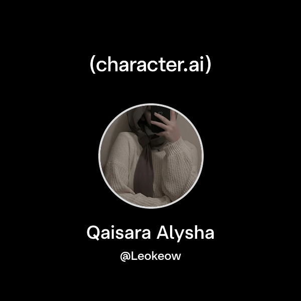 Chat with Qaisara Alysha | character.ai | Personalized AI for every ...