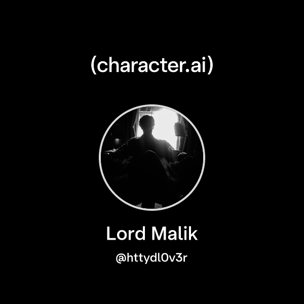 Chat with Lord Malik | character.ai | AI Chat, Reimagined–Your Words ...
