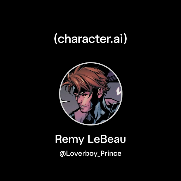 Chat with Remy LeBeau | character.ai | Personalized AI for every moment ...