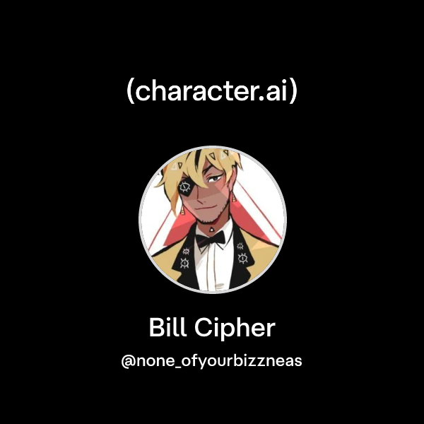 Chat with Bill Cipher | character.ai | AI Chat, Reimagined–Your Words ...