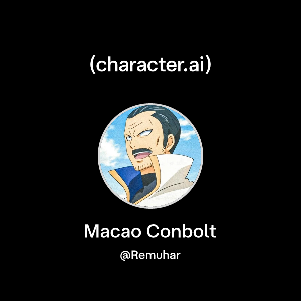 Chat with Macao Conbolt | character.ai | AI Chat, Reimagined–Your Words ...