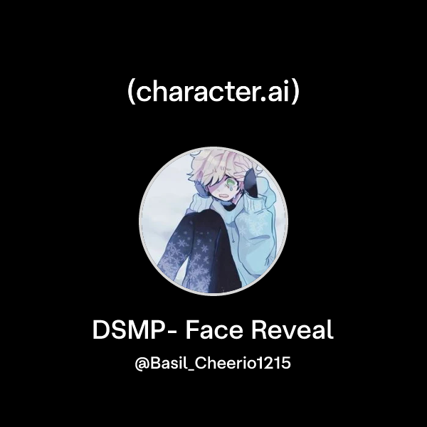 Chat with DSMP- Face Reveal | character.ai | AI Chat, Reimagined–Your ...
