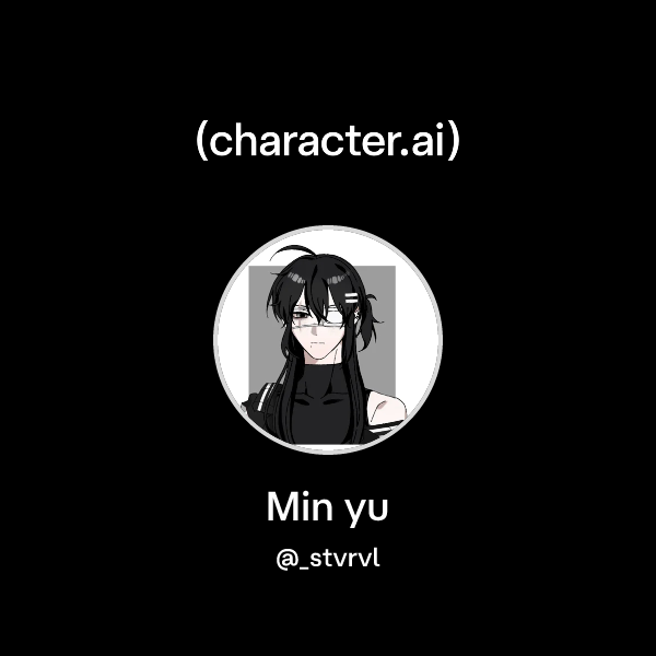 Chat with Min yu | character.ai | AI Chat, Reimagined–Your Words. Your ...