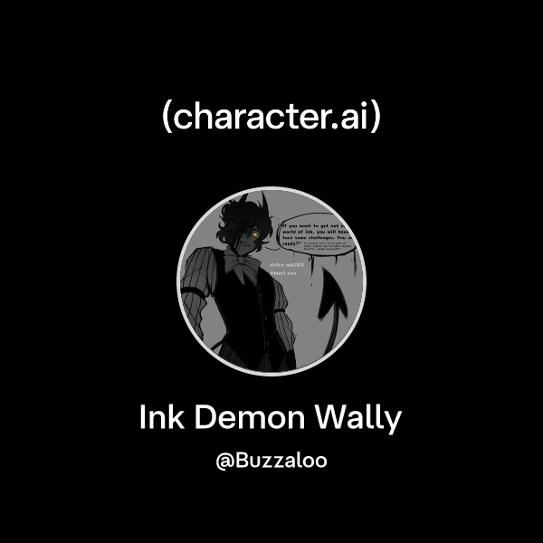Chat with Ink Demon Wally | character.ai | Personalized AI for every ...