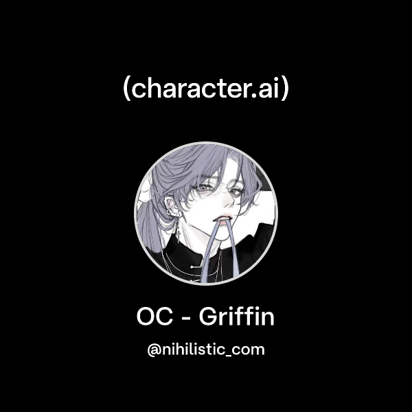 Chat with OC - Griffin | character.ai | AI Chat, Reimagined–Your Words ...