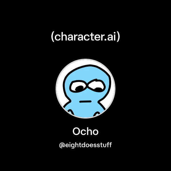 Chat with Ocho | character.ai | Personalized AI for every moment of ...