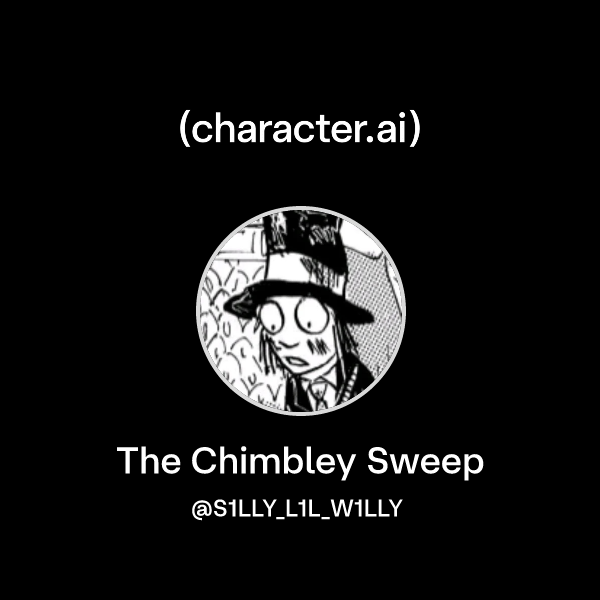 Chat with The Chimbley Sweep | character.ai | AI Chat, Reimagined–Your ...