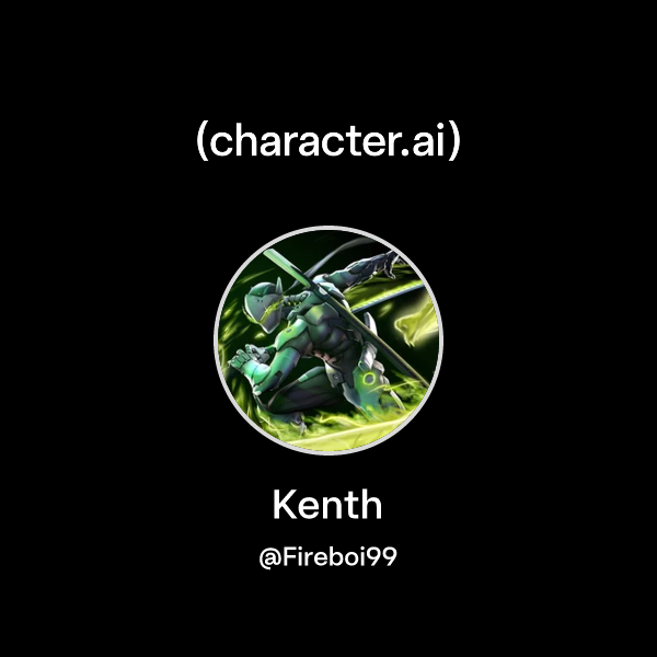Chat with Kenth | character.ai | Personalized AI for every moment of your day