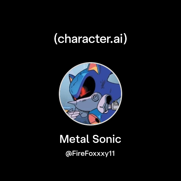 Chat with Metal Sonic | character.ai | AI Chat, Reimagined–Your Words ...